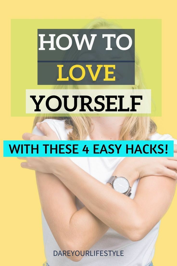 4 Ways To Learn To Love Yourself Good Info Net